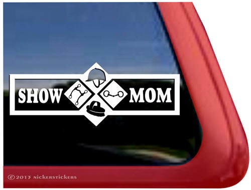 Show Mom | DC975MOM | High Quality Adhesive Vinyl Window Decal Sticker ...