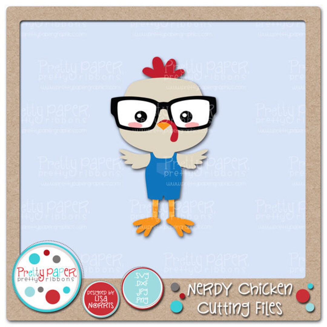 Nerdy Chicken Cutting Files Clip Art Instant Download Etsy
