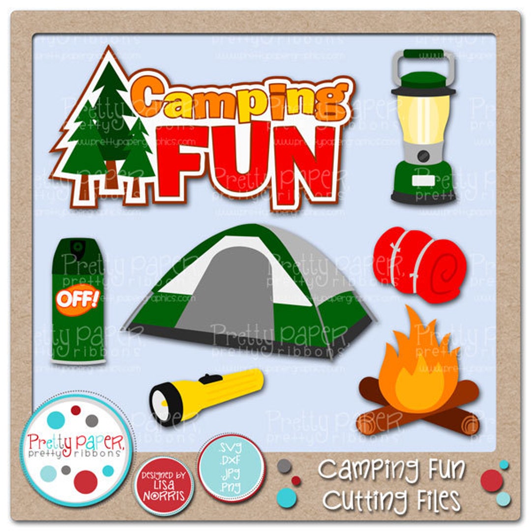 Camping Fun Cutting Files & Clip Art - Instant Download - Etsy