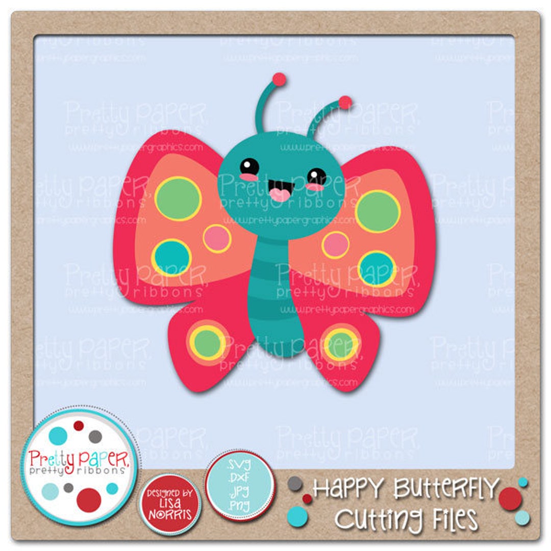 Happy Butterfly Cutting Files & Clip Art - Instant Download - Etsy