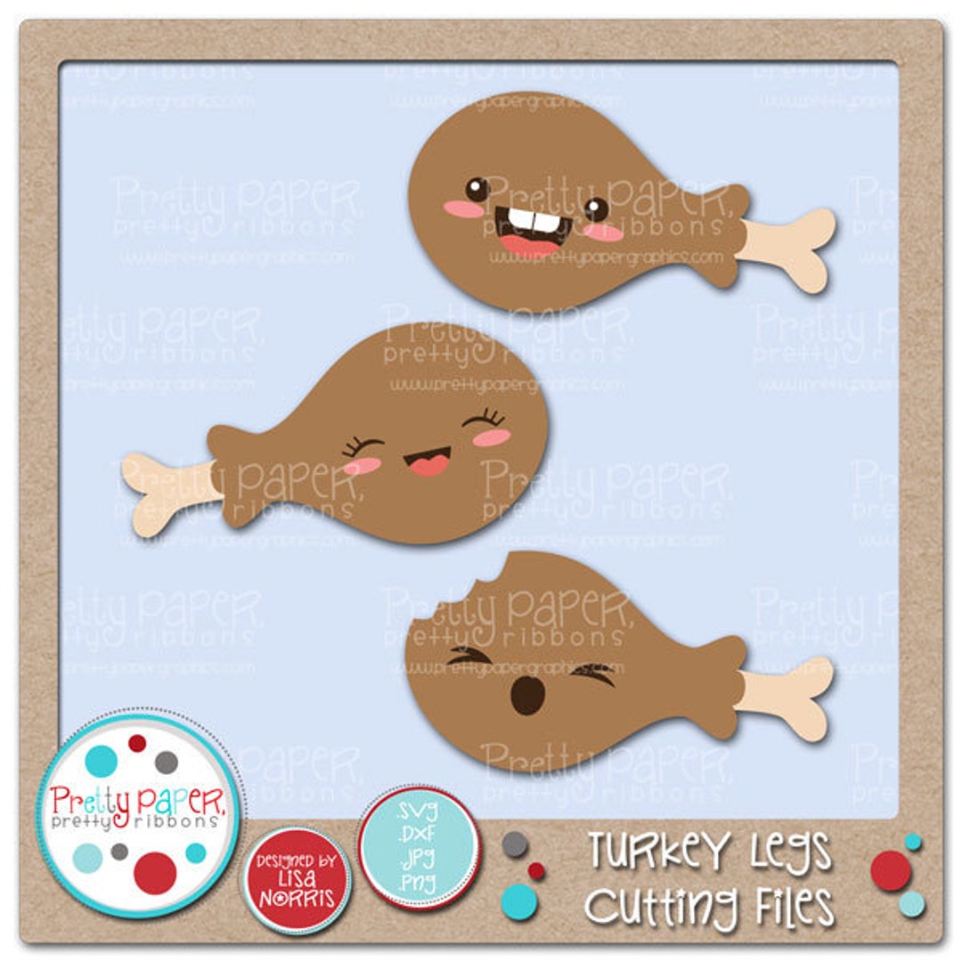 Turkey Legs Cutting Files & Clip Art - Instant Download - Etsy