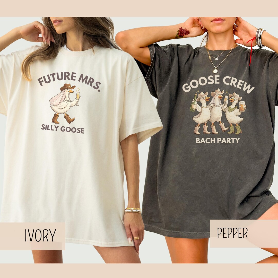 Silly Goose Bachelorette Shirt, Goose Crew Bride Tee, Funny Western ...