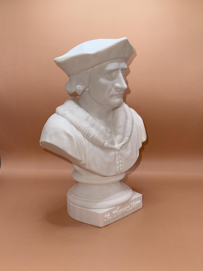 St. Thomas More Bust: 3D Printed Patron Saint of Lawyers Statue. Lawyer ...