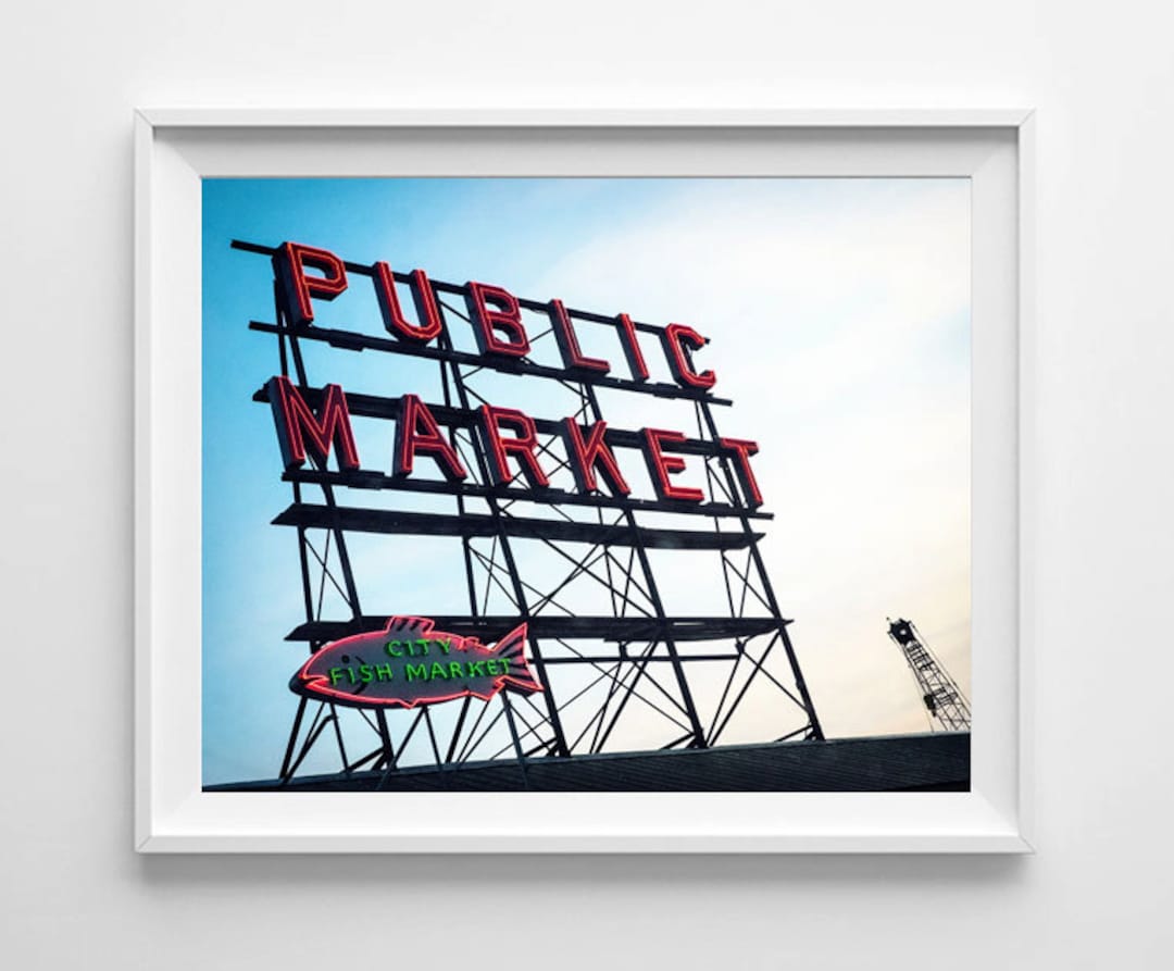 Seattle Art Pike Place Market Sign at Sunset - Washington State ...
