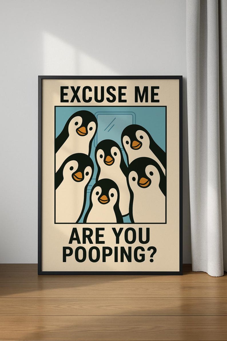 Excuse Me Are You Pooping Poster, Funny Toilet Poster, Funny Bathroom ...