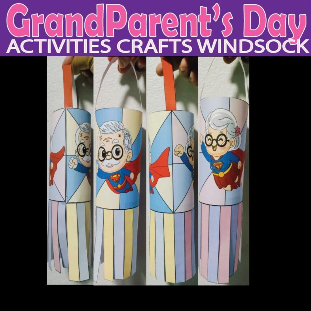 Grandparent's Day Windsock Craft Superhero Grandma and Grandpa Paper ...