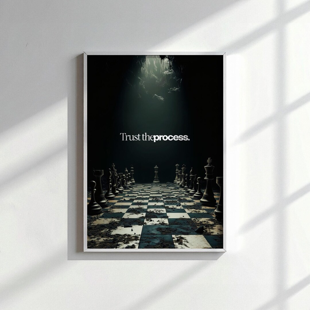 Trust the Process - Chess Poster - Customizable Inspirational Quote Art ...