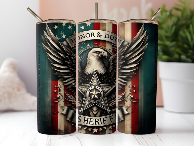 Sheriff Tumbler Wrap PNG 20oz Eagle Badge Honor and Duty USA Flag ...