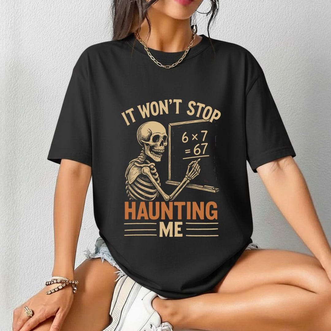 It Won’t Stop Haunting Me PNG | Funny Skeleton Math Teacher Halloween ...