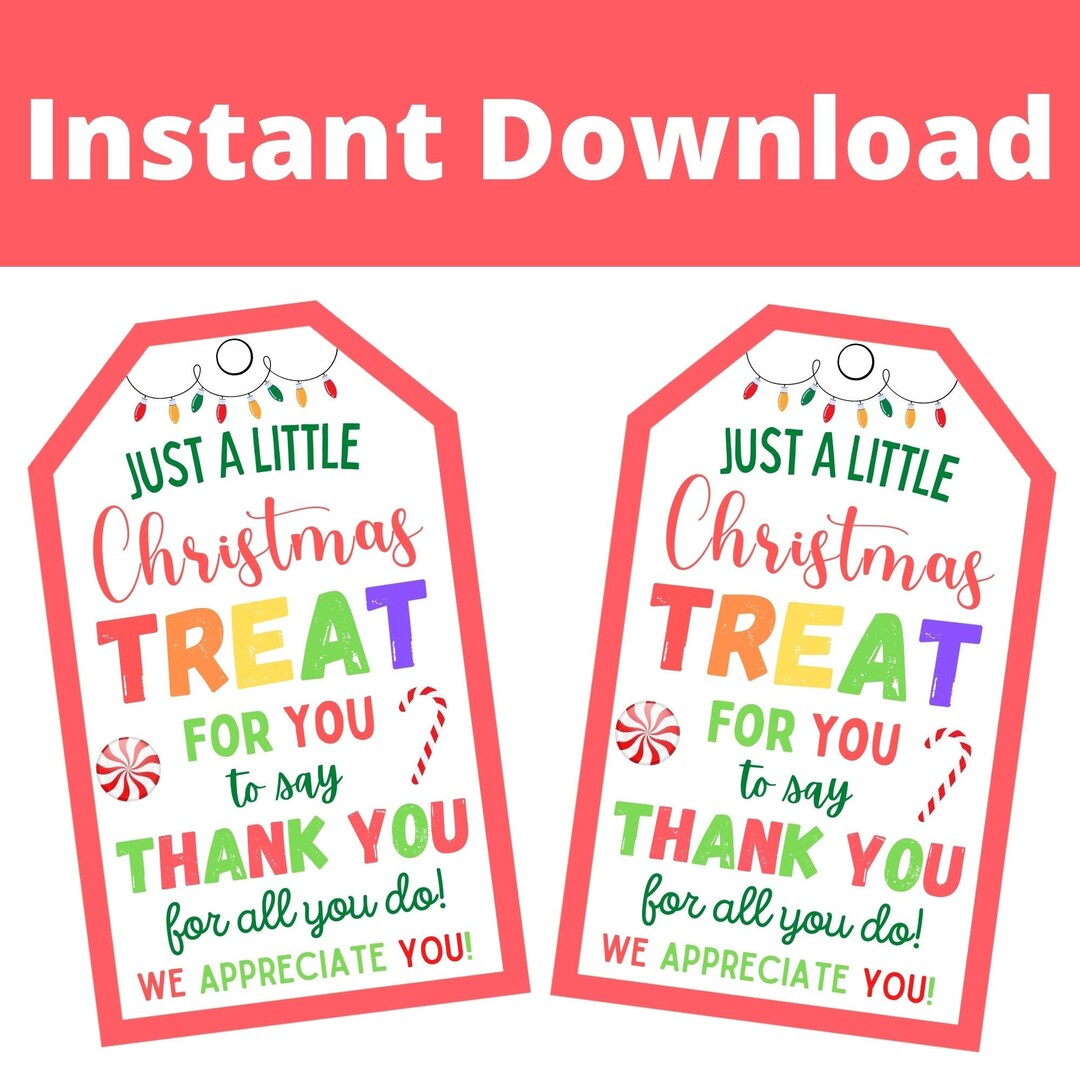 Just a Little Christmas Treat for You Gift Tag - Printable Christmas ...