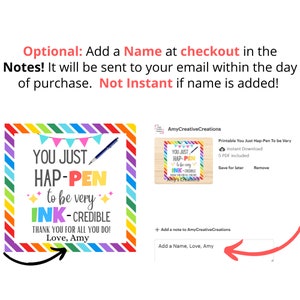 Printable You Just Hap-pen to Be Very Ink-credible Thank You Gift Tags ...