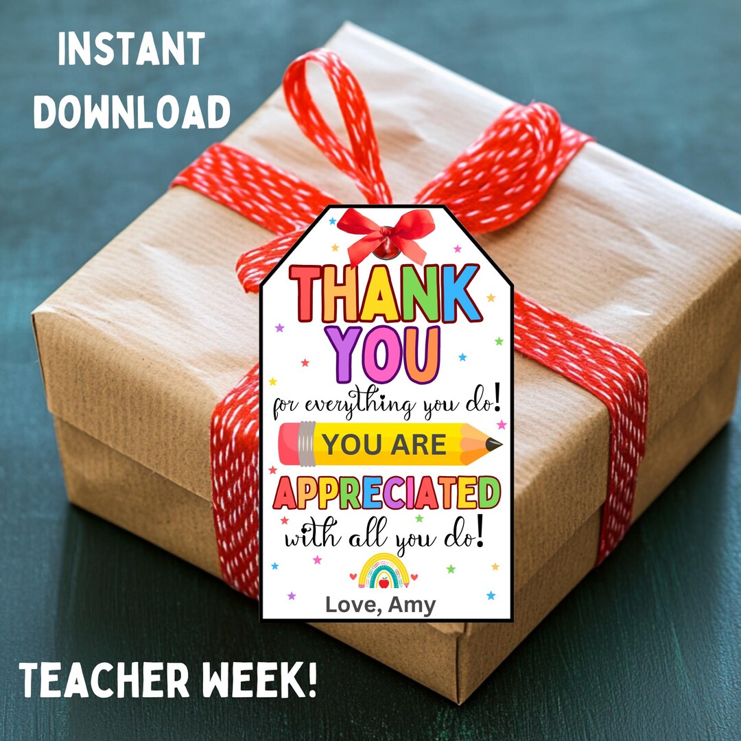 Editable Teacher Appreciation Gift Tags: Printable Thank You Labels ...