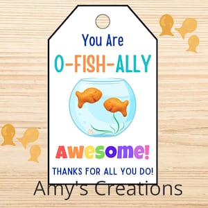 You Are O-fish-ally Awesome Goldfish Gift Tag Playful - Etsy
