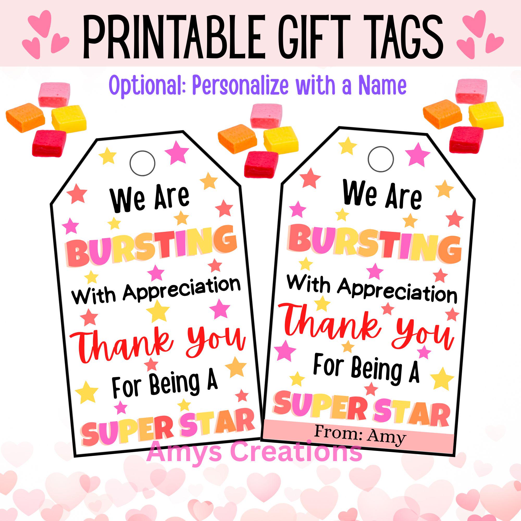 Bursting With Appreciation Candy Gift Tags - Starburst Theme - Teacher ...