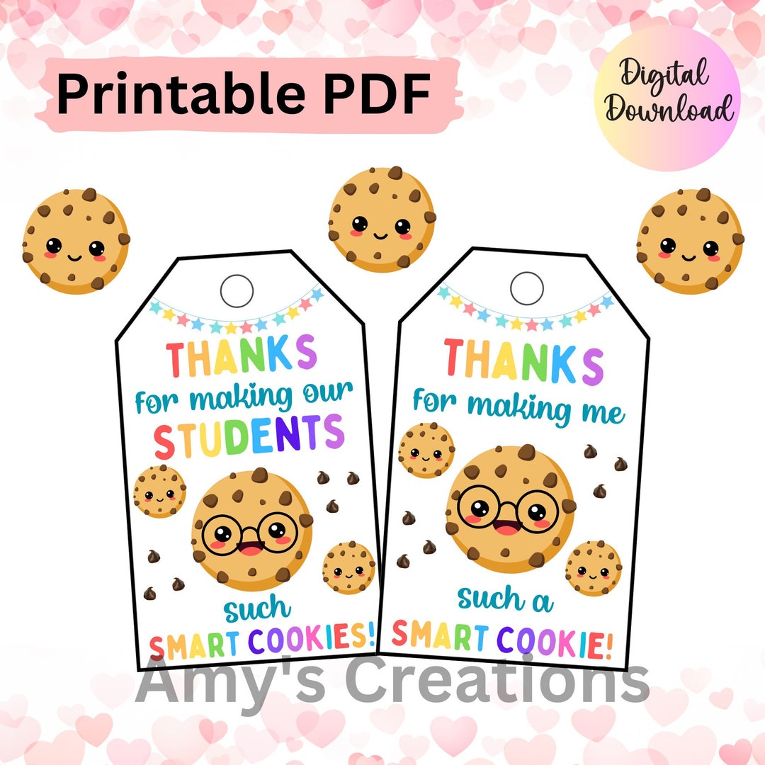 Printable Thanks for Making Me Such A Smart Cookie Gift Tags - Teacher ...