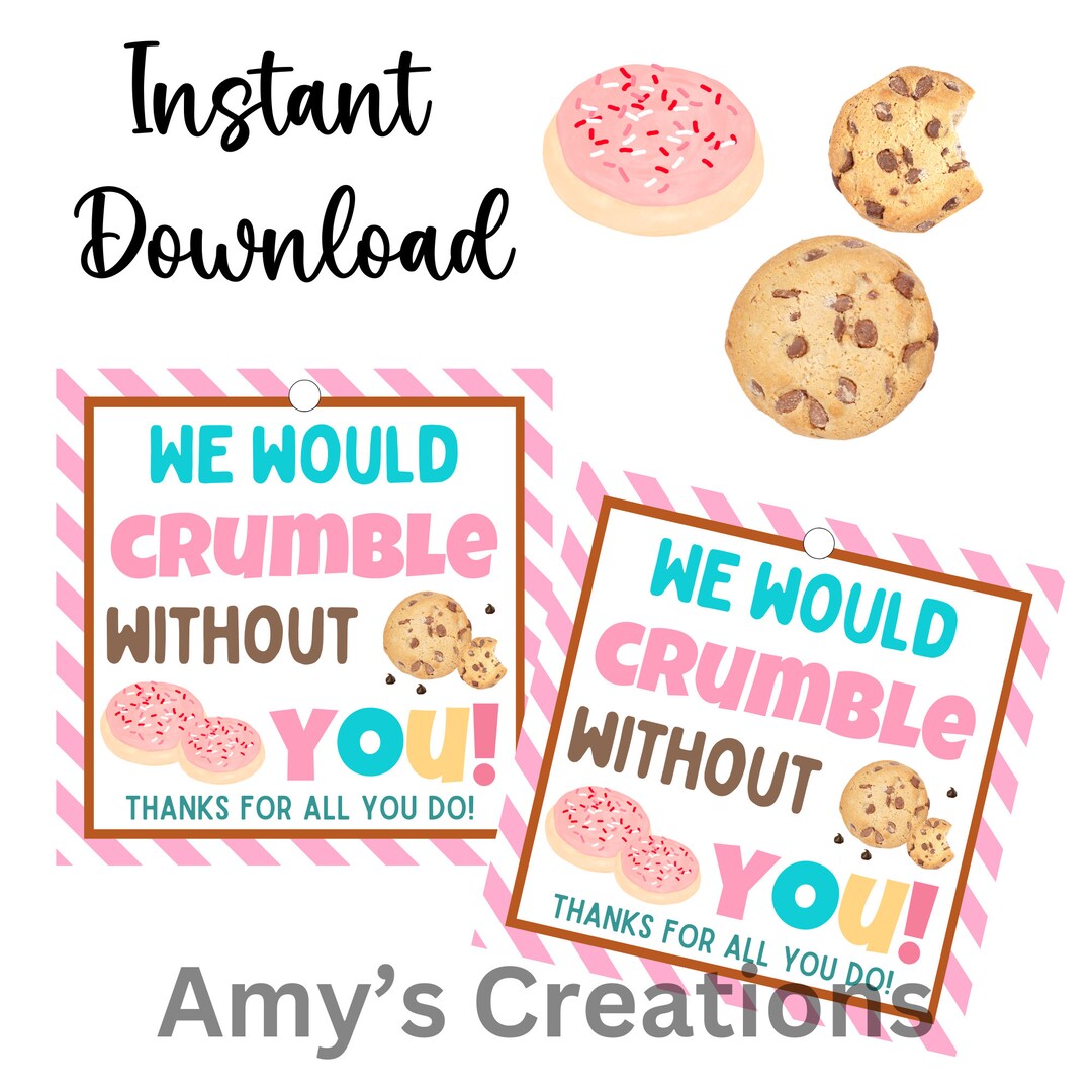 Printable Cookie Gift Tags - Teacher Appreciation, Employee Boss Nurse ...