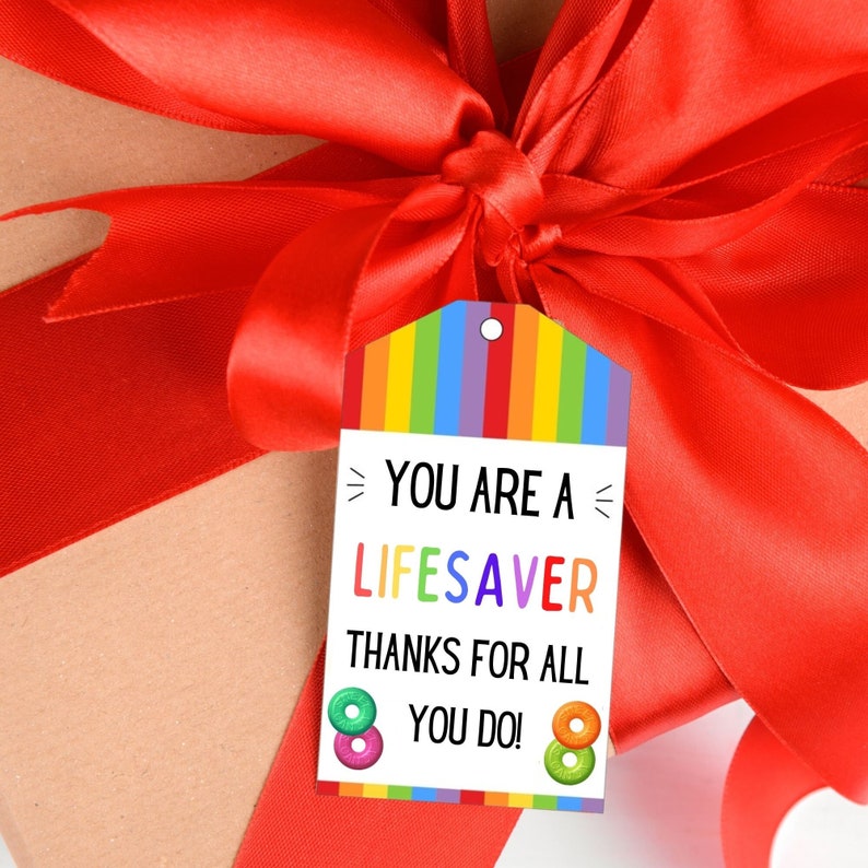 Printable You Are a Lifesaver Gift Tags Teacher Appreciation - Etsy