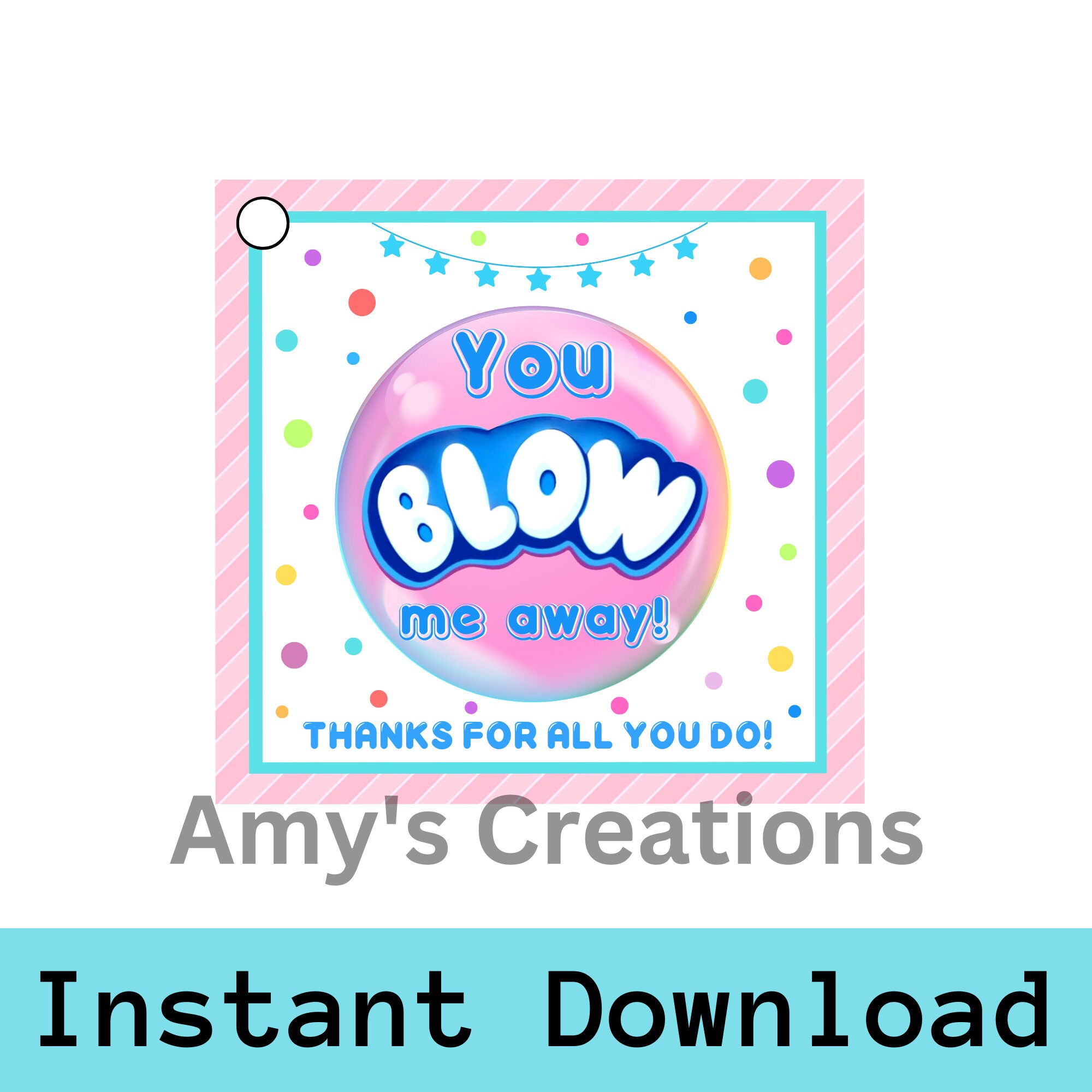 Blow Pop Gift Tag: 'you Blow Me Away' Appreciation (PDF) - Etsy