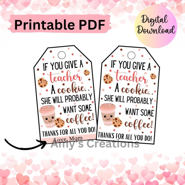 Teacher Gifts If You Give Teacher a Cookie - 60+ Gift Ideas for 2025