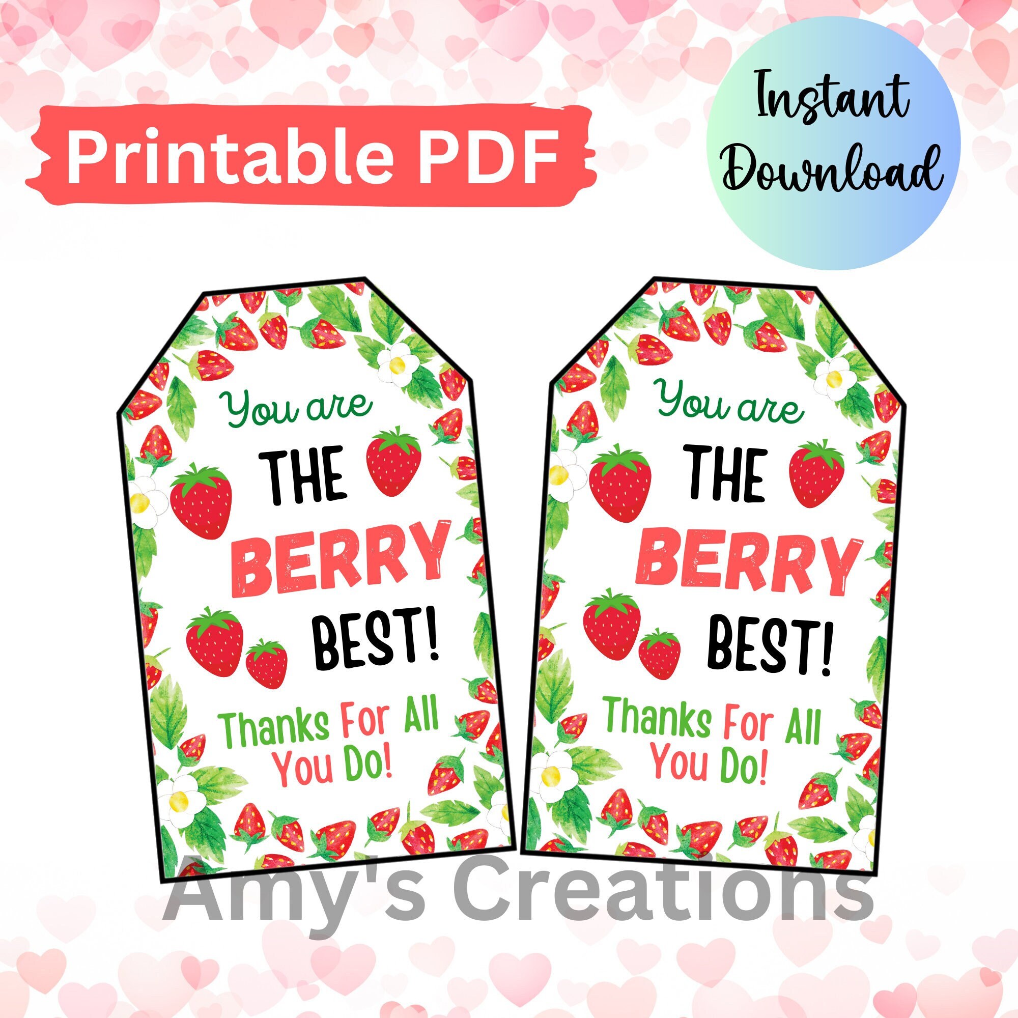 Printable Strawberry Gift Tag – Berry Best Thank You (download PDF) - Etsy