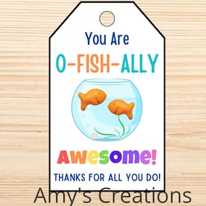 You Are O-fish-ally Awesome Goldfish Gift Tag – Playful Appreciation ...