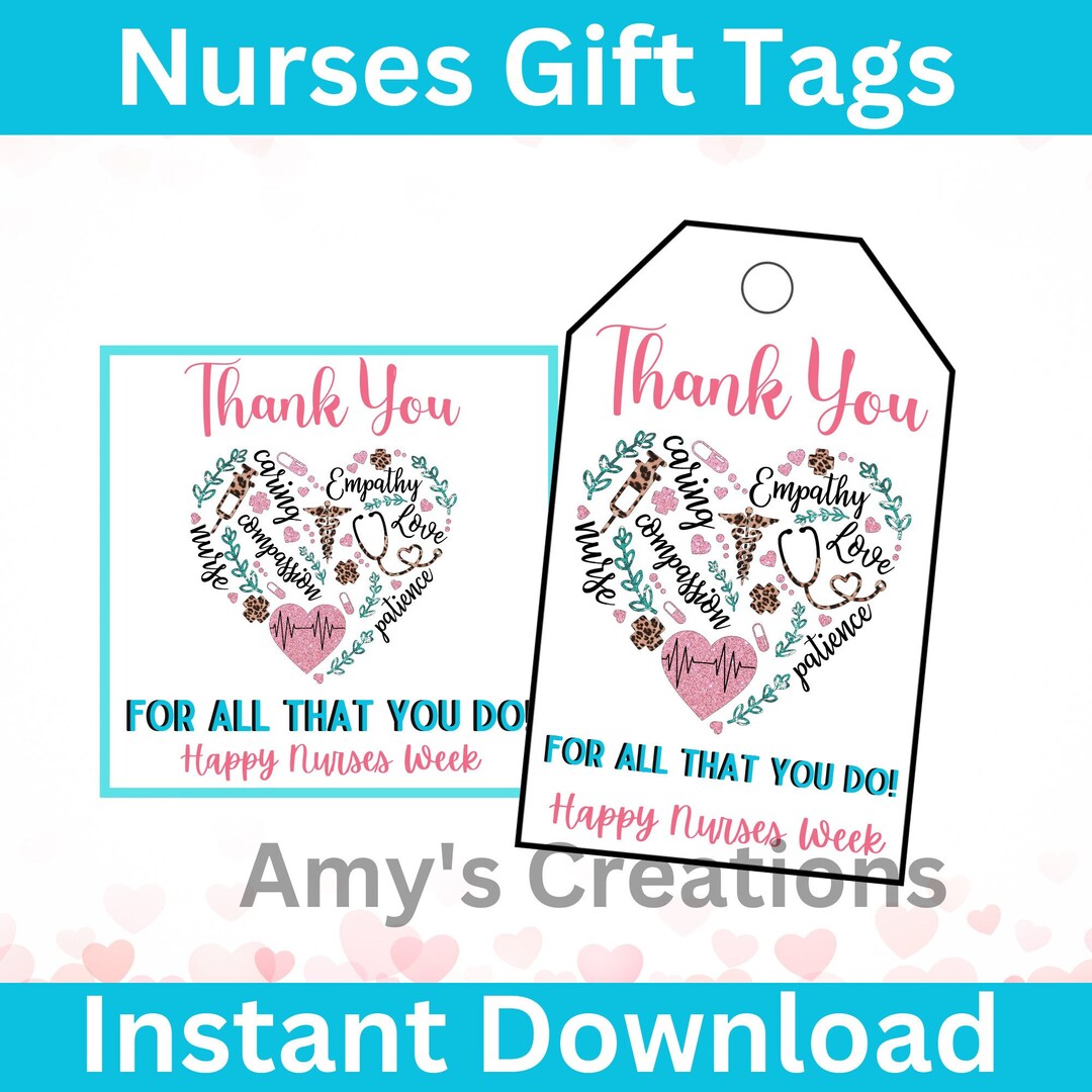 Printable Nurse Week Appreciation Gift Tag Happy Nurses Week Gift Tag Nurse Thank You Tag ...
