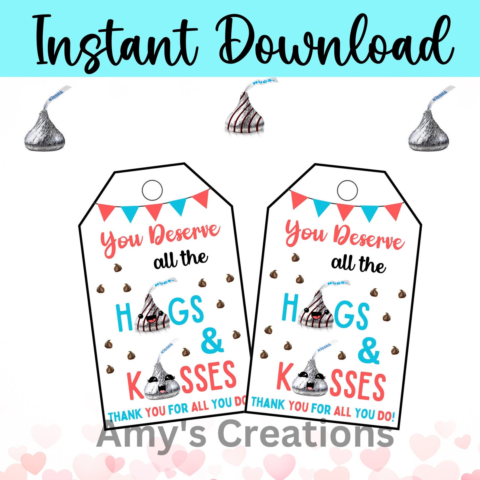 Printable Hugs and Kisses Gift Tags: Teacher, Nurse, Employee ...