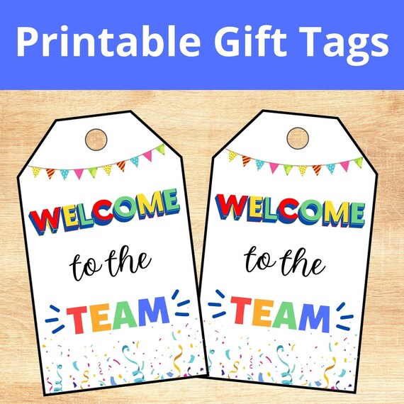 Printable Welcome to the Team Gift Tags Teacher Boss Employee - Etsy