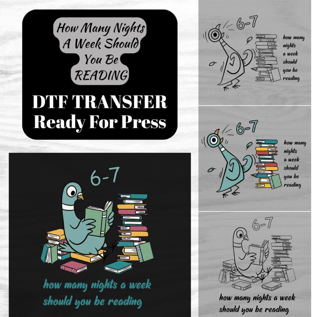 How Many Nights a Week Should You Be Reading DTF Transfer, Book Lover ...