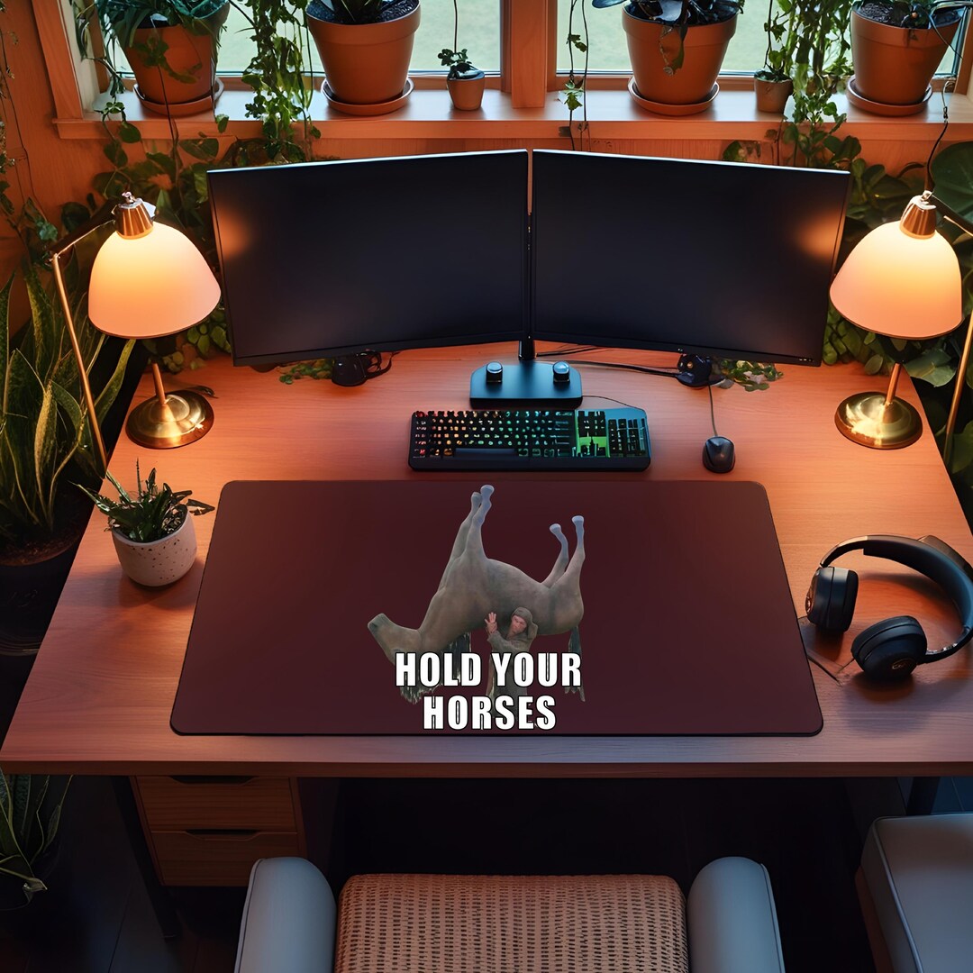 Funny Hold Your Horses Desk Mat - Absurd Humor Large Gaming Mouse Pad ...