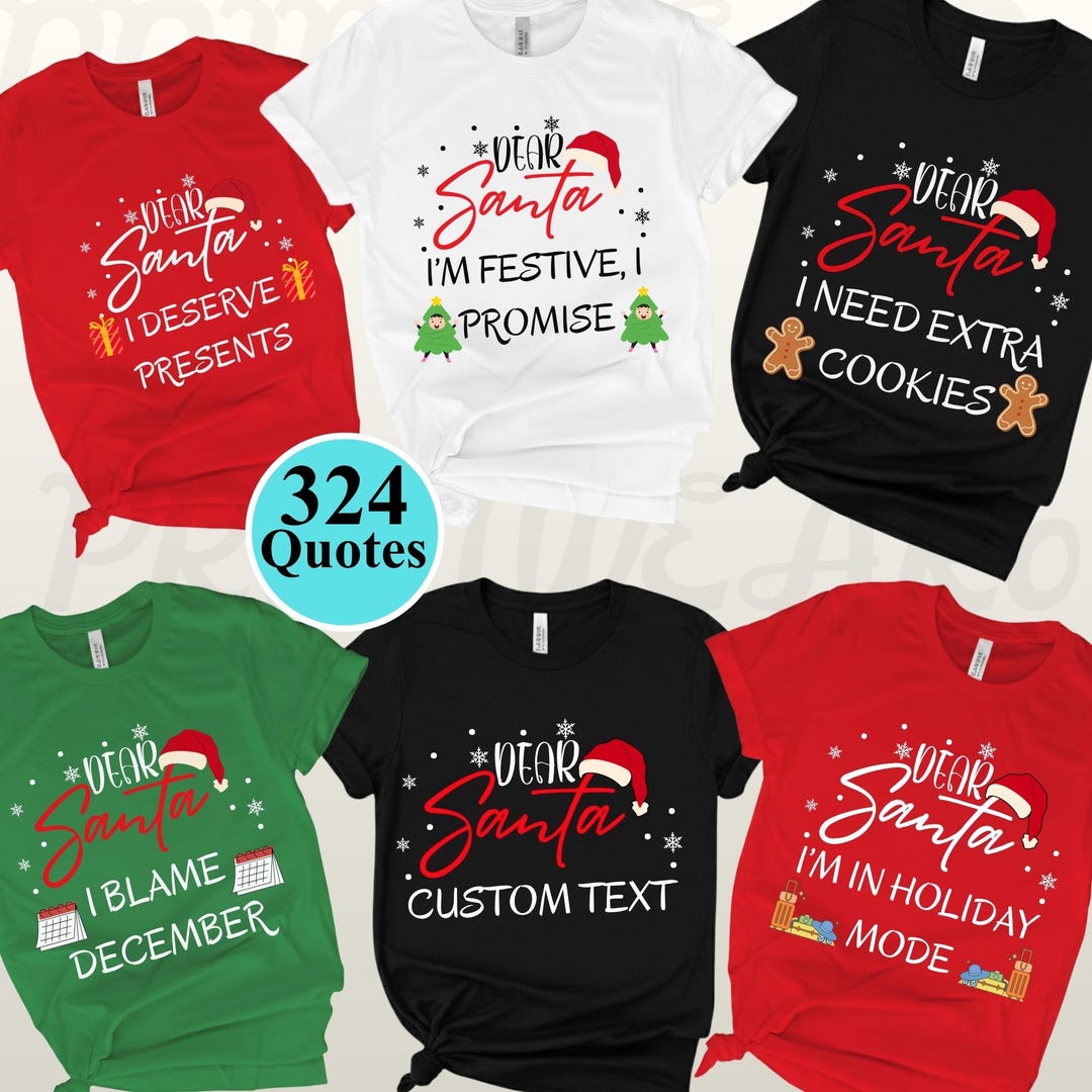 Dear Santa Group Shirts, Santa Custom Shirts, Dear Santa Christmas ...