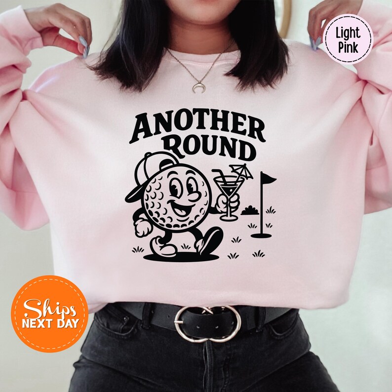 Another Round Sweatshirt, Funny Golf Hoodie, Gift for Golf Lover ...