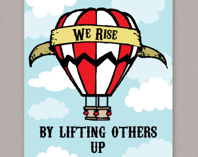 PRINTABLE 8x10 Poster we Rise by Lifting Others Up - Etsy
