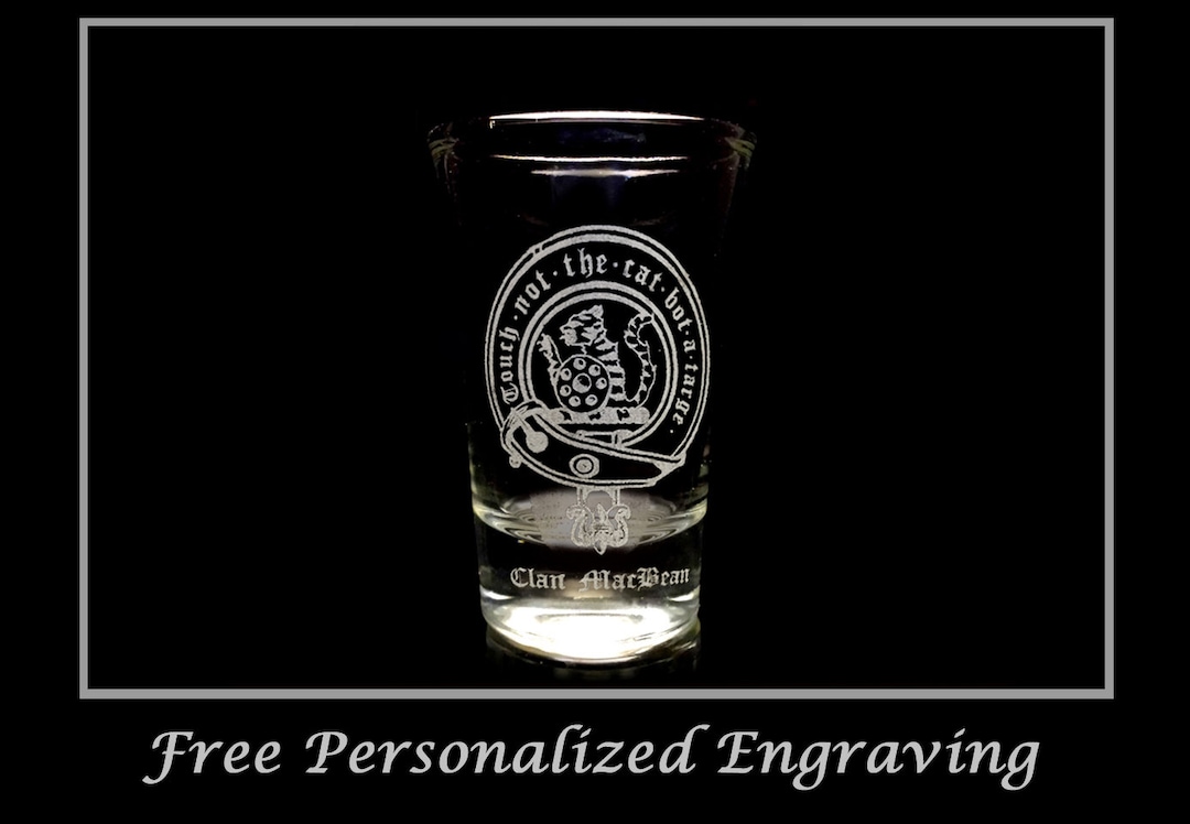 Macbean Scottish Clan Crest Shot Glass 2oz - Free Personalized ...