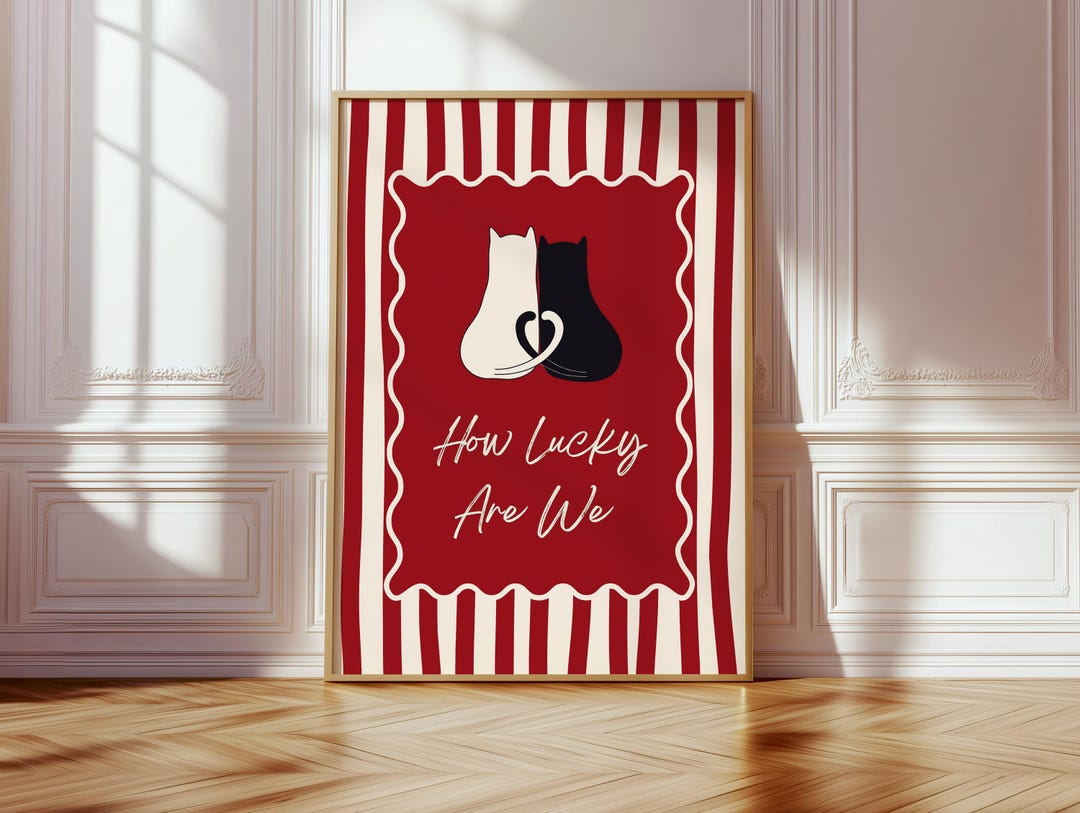 How Lucky Are We Cat Love Print, Romantic Cat Wall Art, Retro Red ...