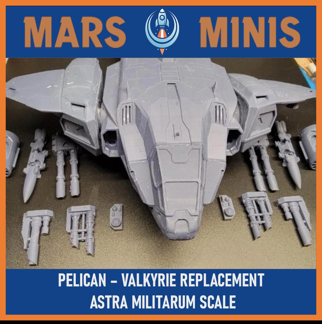 PELICAN - Valkyrie or Vendetta Plane - (STL FILES Only) - Compatible ...