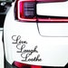 Live Laugh Loathe Vinyl Car Decal Bumper Window Sticker Funny Quote - Etsy