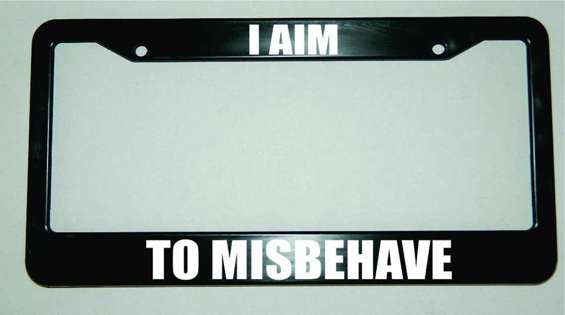 Firefly Inspired License Plate Frames Best Quotes I Aim to - Etsy