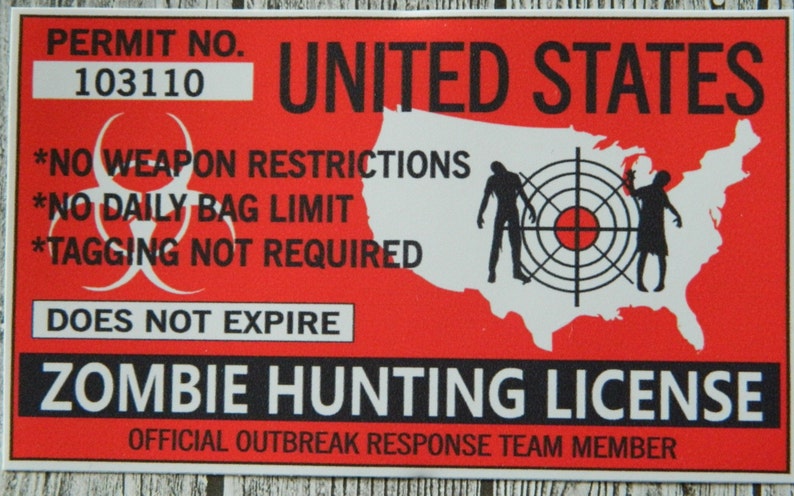 Zombie Hunting License Permit Car Decal Sticker Walker Hunter - Etsy