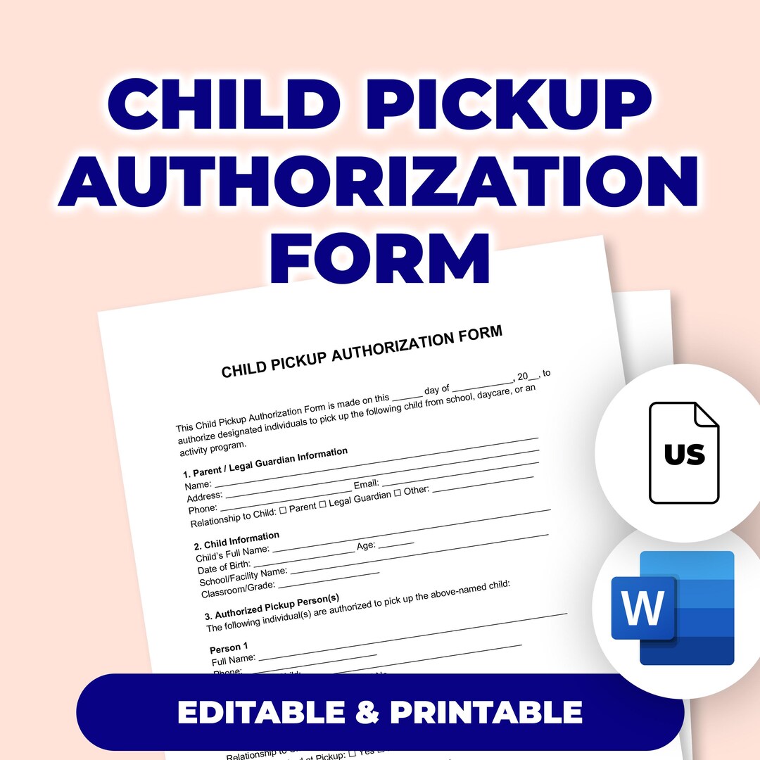 Child Pickup Authorization Form | Printable File for Microsoft Word - Etsy