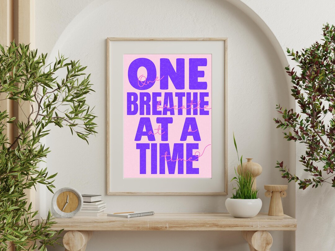 Motivational Poster “one Breathe at a Time” – Retro Typography Print ...
