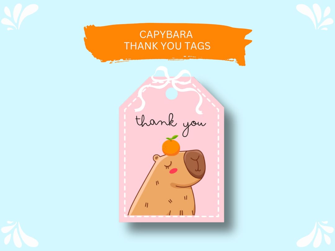 Capybara Thank You Party Favor Gift Tags (digital) - Etsy
