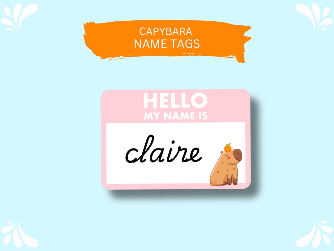 Capybara Hello My Name is Tags (digital) - Etsy
