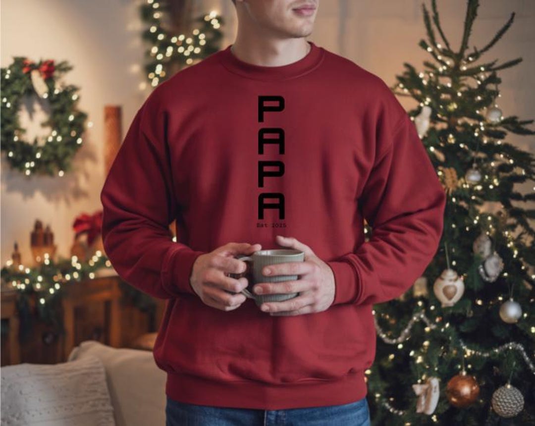 Stylish Papa Crewneck Sweatshirt: Father's Gift, Birthday and Special ...