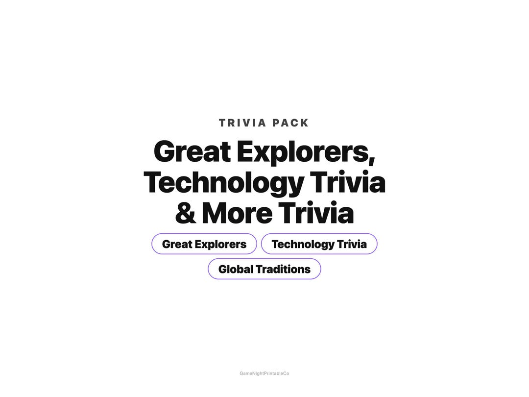 Printable Family Trivia: Explorers, Technology & Traditions - 3 Quiz ...