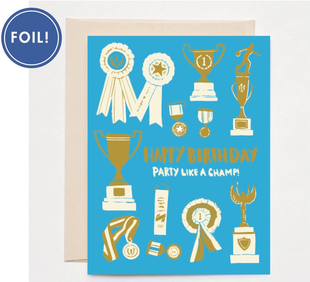 Happy Birthday! Party Like A Champ! Gold Birthday Card Pun - Winner ...