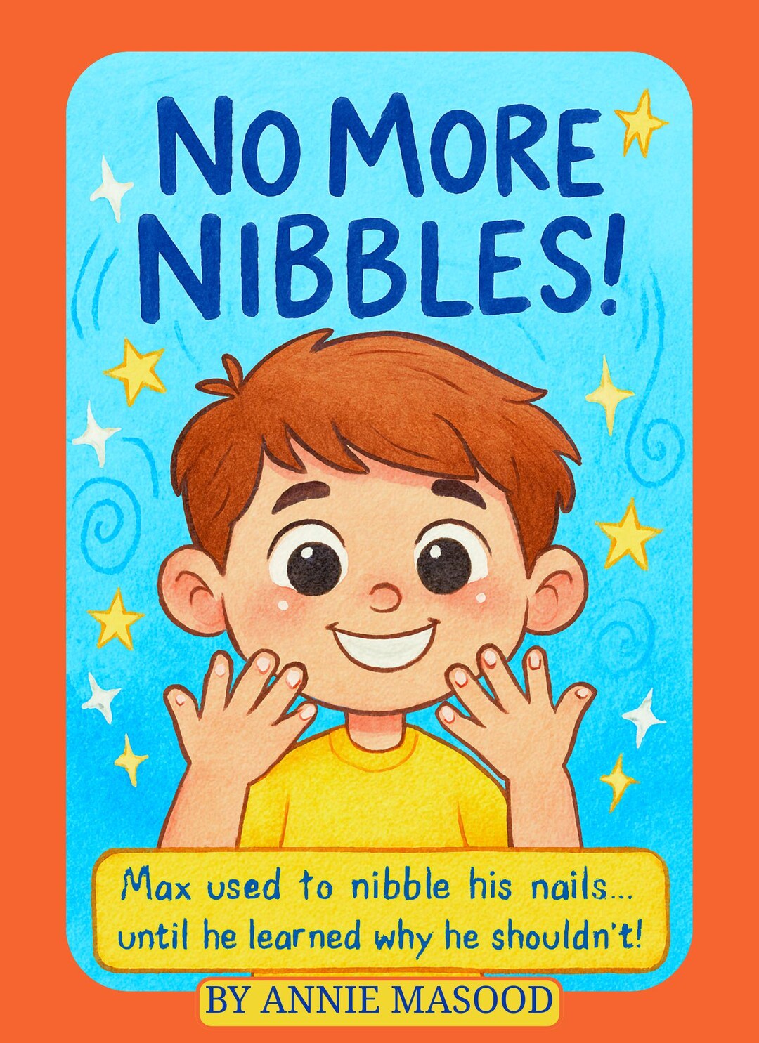 No More Nibbles Storybook – Kids Habit-breaking Book, Reward System ...