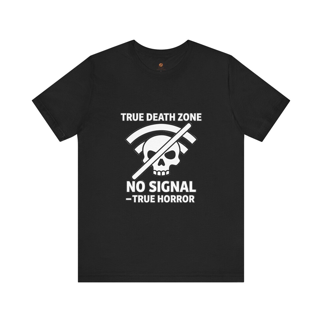 No Signal T-shirt, True Horror Shirt, Funny Tech Shirt, Christmas Gift ...
