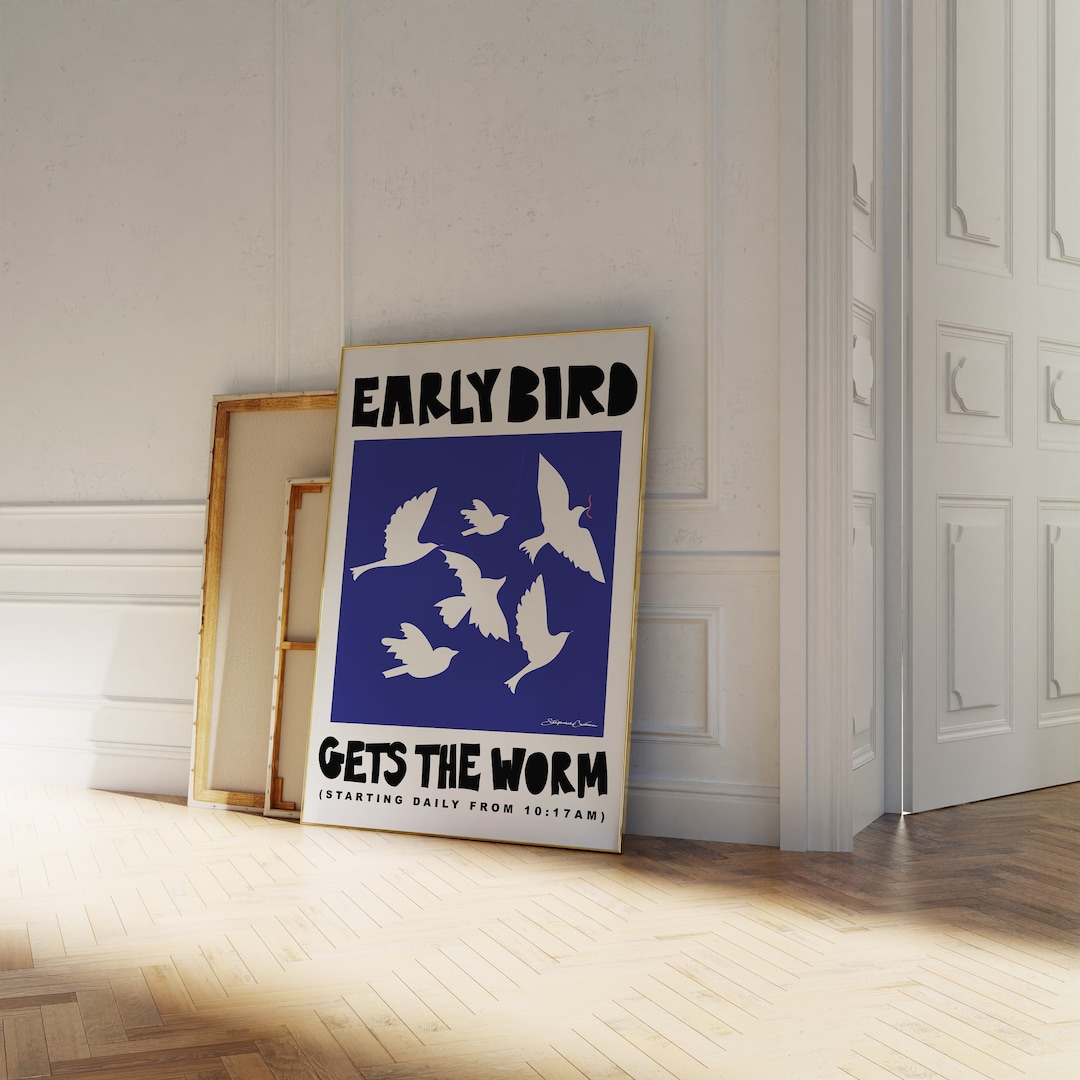 Early Bird Gets the Worm Poster, Trendy Blue Print, Gift for Bird Lover ...