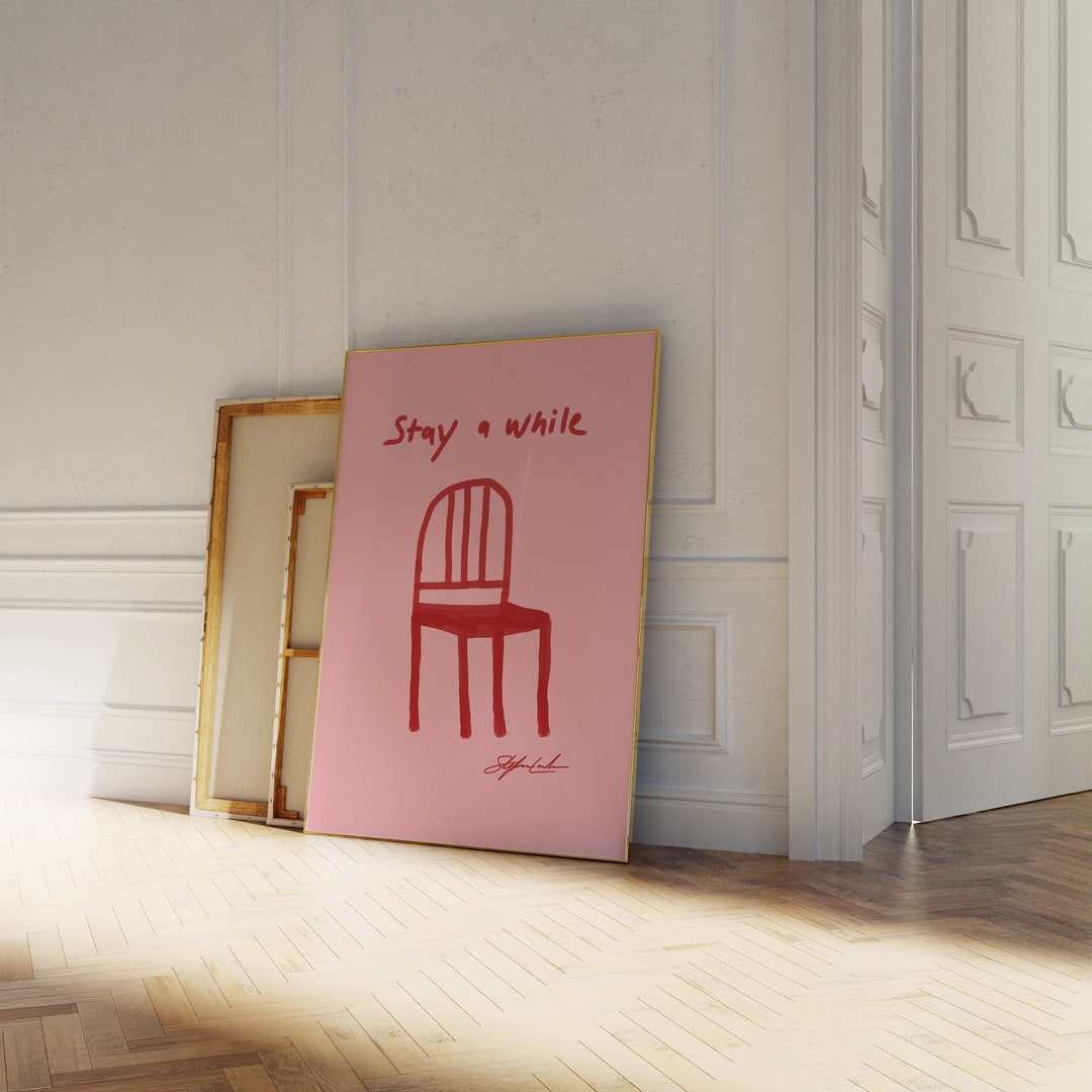 Stay a While Print - Pink and Red Poster - Hand Drawn Sketch Print ...